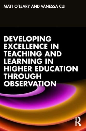 Developing Excellence in Teaching and Learning in Higher Education through Observation ...