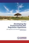 Developing the Environmental Self-Regulation Hypothesis - Korpela ...