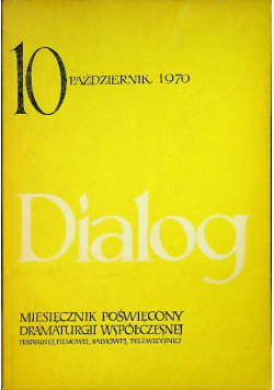 Dialog 10 październik 1970 - Opracowanie zbiorowe | Książka w Empik