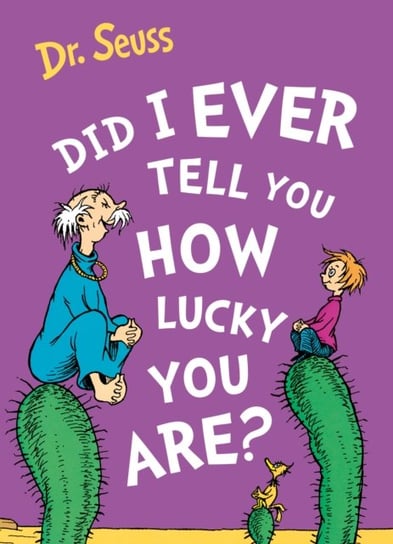 Did I Ever Tell You How Lucky You Are? - Harpercollins Publishers ...