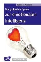 Die 50 besten Spiele zur emotionalen Intelligenz - Portmann Rosemarie | Książka w Empik