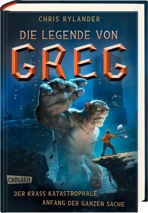 Die Legende von Greg 1: Der krass katastrophale Anfang der ganzen Sache ...