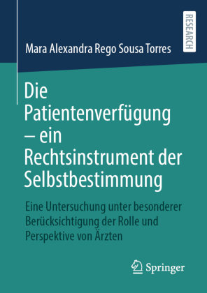 Die Patientenverfügung - ein Rechtsinstrument der Selbstbestimmung - Springer, Berlin | Książka ...