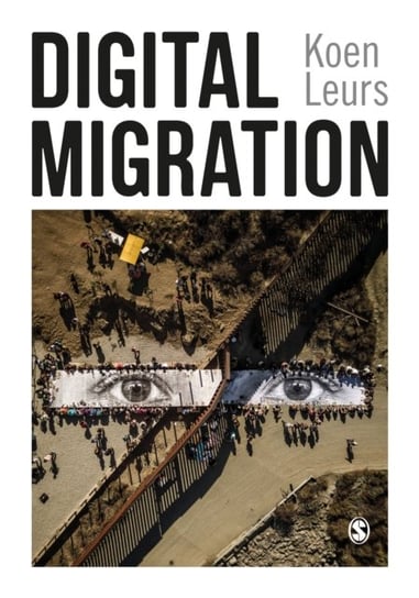 Digital Migration - SAGE Publications Ltd | Książka w Empik