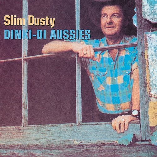 Dinki-Di Aussies - Slim Dusty | Muzyka, mp3 Sklep EMPIK.COM