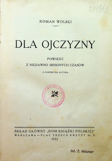 Dla ojczyzny 1932 r. - W opisie | Książka w Empik