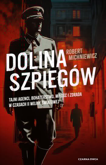 Dolina szpiegów - Robert Michniewicz | Książka w Empik