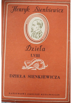 Dzieła LVIII Dzieła Sienkiewicza - Sienkiewicz Henryk | Książka w Empik