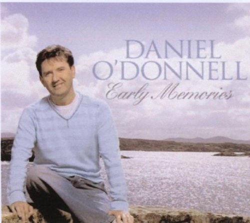 Early Memories (remastered) - Daniel O'Donnell | Muzyka Sklep EMPIK.COM