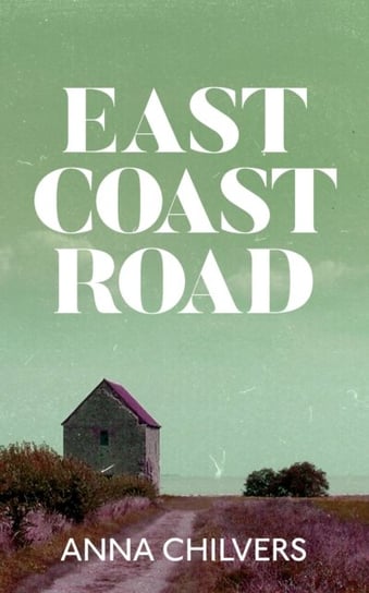 East Coast Road - Anna Chilvers | Książka w Empik