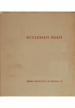 Ecclesiam suam prima enciclica di paolo VI - Opracowanie zbiorowe ...