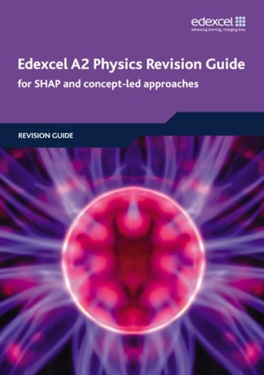 Edexcel A2 Physics Revision Guide - Opracowanie zbiorowe | Książka w Empik