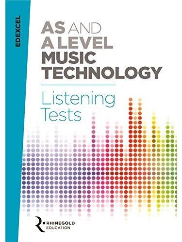 Edexcel AS and A Level Music Technology Listening Tests - James Reevell ... Edexcel AS and A Level Music Technology Listening Tests - James Reevell ...
