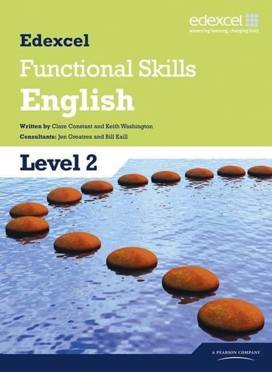Edexcel Level 2 Functional English Student Book - Opracowanie zbiorowe ...