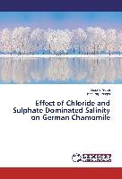Effect of Chloride and Sulphate Dominated Salinity on German Chamomile ...