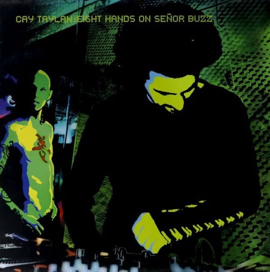 Eight Hands On Senor Buzz, płyta winylowa - Taylan Cay | Muzyka Sklep ...