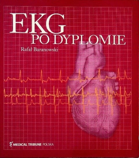 EKG po dyplomie - W opisie | Książka w Empik