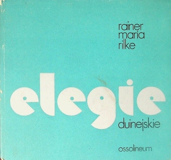 Elegie duinejskie - Rainer Maria Rilke | Książka w Empik