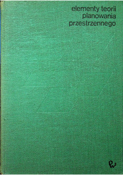 Elementy teorii planowania przestrzennego - Wydawnictwo Naukowe PWN | Książka w Empik