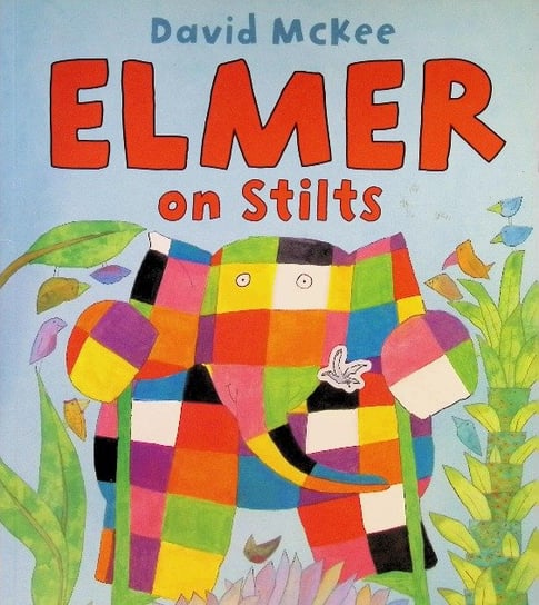 Elmer on Stilts - McKee David | Książka w Empik