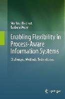 Enabling Flexibility in Process-Aware Information Systems - Reichert ...
