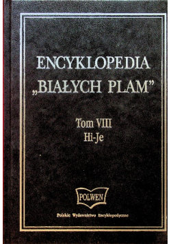 Encyklopedia Białych Plam tom VIII - Opracowanie zbiorowe | Książka w Empik