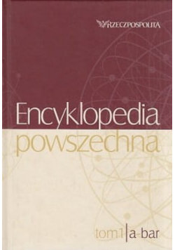 Encyklopedia Powszechna Tom 1 - Opracowanie zbiorowe | Książka w Empik