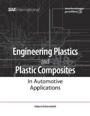 Engineering Plastics and Plastic Composites in Automotive Applications ...