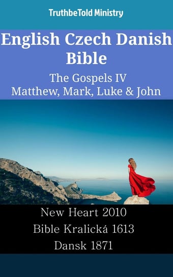 English Czech Danish Bible The Gospels Iv Matthew Mark Luke