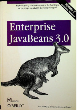Enterprise JavaBeans 3 0 - Opracowanie zbiorowe | Książka w Empik