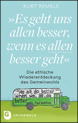 "Es geht uns allen besser, wenn es allen besser geht" - Matthias ...
