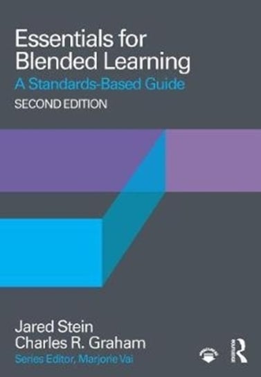 Essentials for Blended Learning, 2nd Edition: A Standards-Based Guide ...