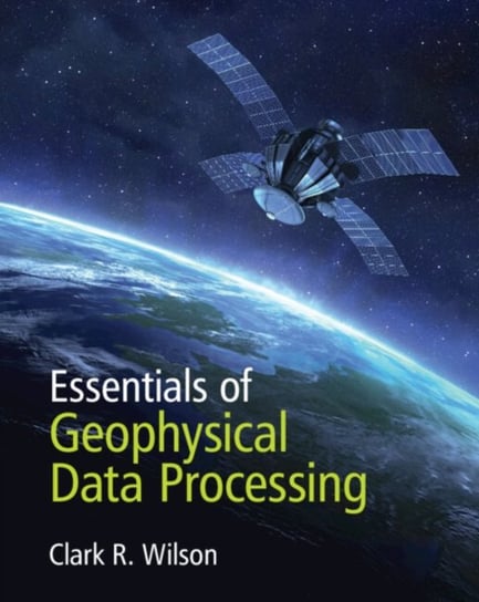Essentials of Geophysical Data Processing - Opracowanie zbiorowe ...