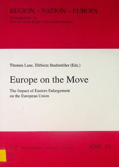 Europe on the Move The Impact of Eastern Enlargement on the European ...
