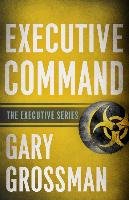 Executive Command - Grossman Gary | Książka w Empik