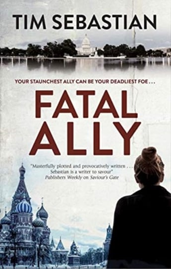Fatal Ally - Tim Sebastian | Książka w Empik
