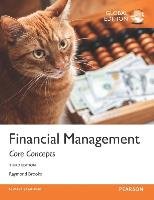 Financial Management: Core Concepts, Global Edition - Brooks Raymond ...