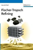 Fischer-Tropsch Refining - Klerk Arno | Książka w Empik