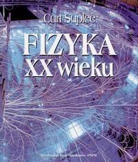 Fizyka XX Wieku - Suplee Curt | Książka w Empik