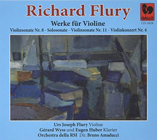 Flury, Urs Joseph And Orche - Richard Flury Works - Various Artists ... Flury, Urs Joseph And Orche - Richard Flury Works - Various Artists ...