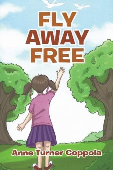 Fly Away Free - austin macauley publishers llc | Książka w Empik