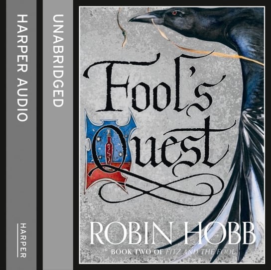 Fool's Quest: Part One (Fitz and the Fool, Book 2) - audiobook - Hobb ...