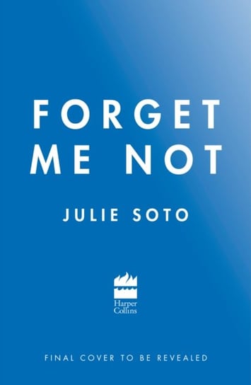 Forget Me Not - Harpercollins Publishers | Książka w Empik