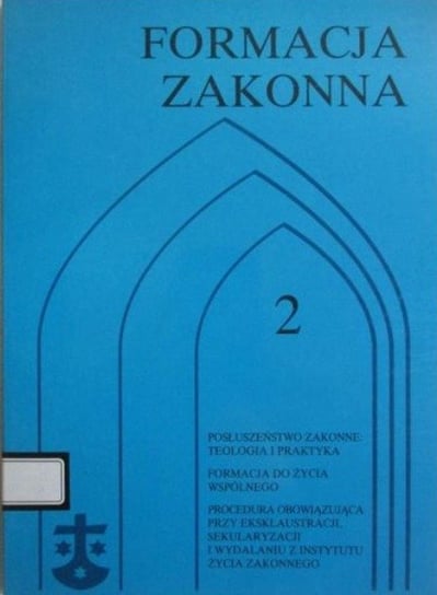 Formacja zakonna 2 - W opisie | Książka w Empik