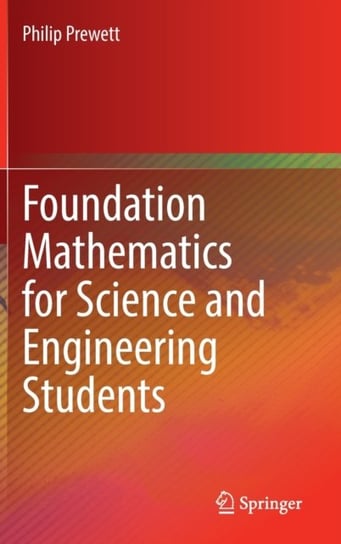 Foundation Mathematics for Science and Engineering Students - Philip ...