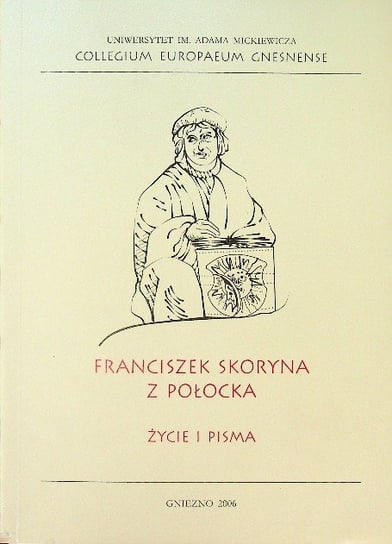 Franciszek Skoryna z Połocka Życie i pisma - W opisie | Książka w Empik