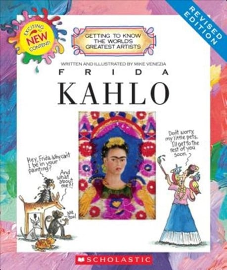 Frida Kahlo (Revised Edition) (Getting to Know the Worlds Greatest ...