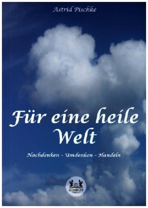 Für eine heile Welt - Romeon Verlag | Książka w Empik