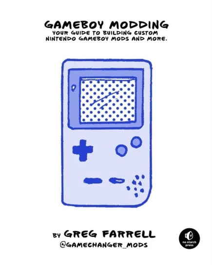 Game Boy Modding - Greg Farrell | Książka w Empik