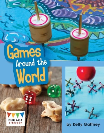 Games Around the World - Kelly Gaffney | Książka w Empik